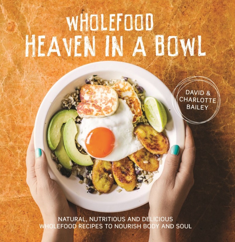 Wholefood Heaven in a Bowl | Wholefood Heaven